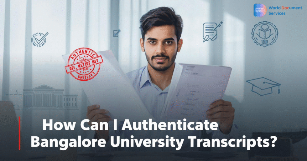 How Can I Authenticate Bangalore University Transcripts?